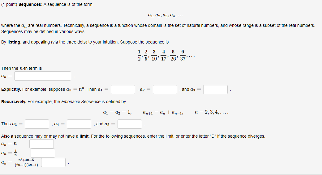 Solved (1 point) Sequences: A sequence is of the form | Chegg.com