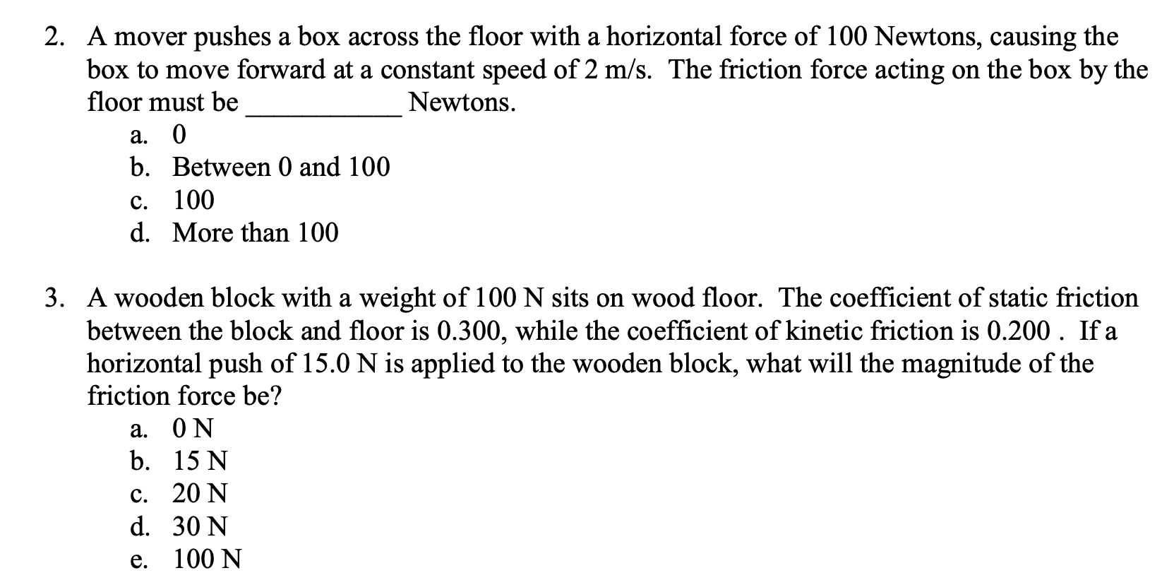 Solved 2. A mover pushes a box across the floor with a | Chegg.com