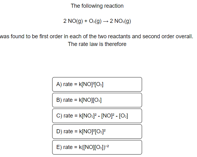 Solved The following reaction 2NO(g)+O2( g)→2NO2( g) was | Chegg.com