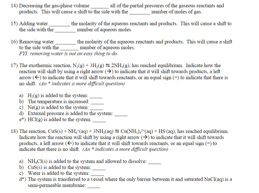 Solved 14) Decreasing the gas-phase volume all of the | Chegg.com