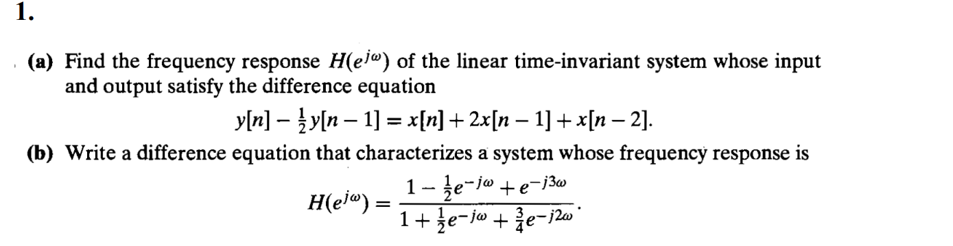 Solved (a) Find the frequency response H(ejω) of the linear | Chegg.com