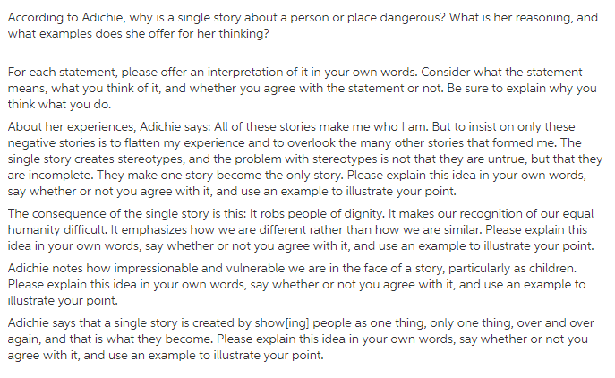 Solved According to Adichie, why is a single story about a | Chegg.com