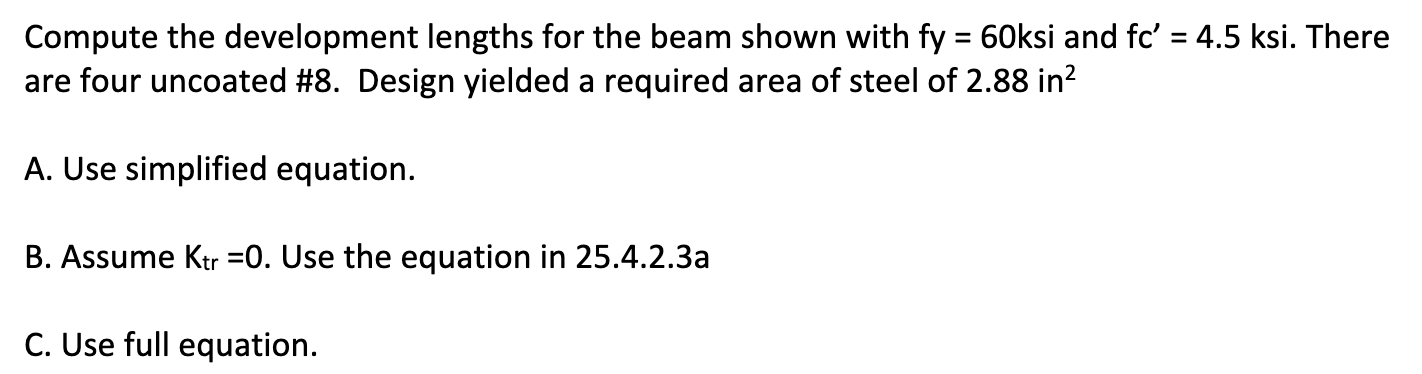 Solved Compute the development lengths for the beam shown | Chegg.com