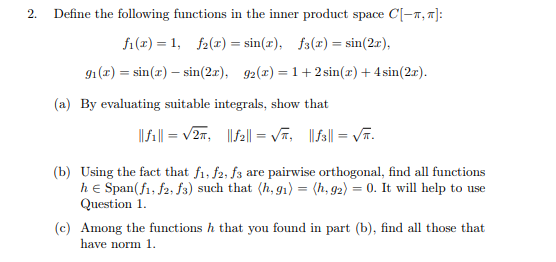Solved 2. Define the following functions in the inner | Chegg.com