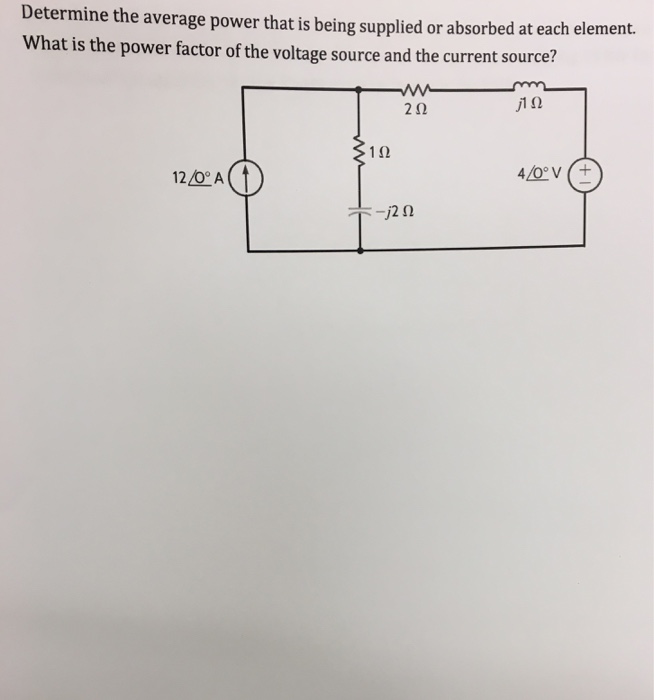 Solved Determine the average power that is being supplied or | Chegg.com Solved Determine the average power that is being supplied or | Chegg.com