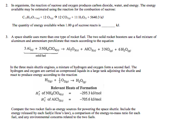 Solved 2. In organisms, the reaction of sucrose and oxygen | Chegg.com