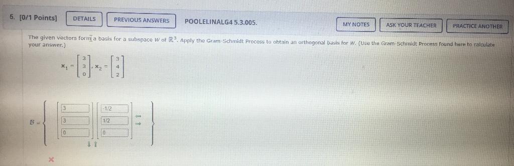 Solved 5. [0/1 Points] DETAILS PREVIOUS ANSWERS POOLELINALG4 | Chegg.com