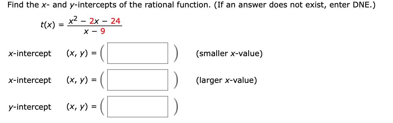 Solved Find The X And Y Intercepts Of The Rational