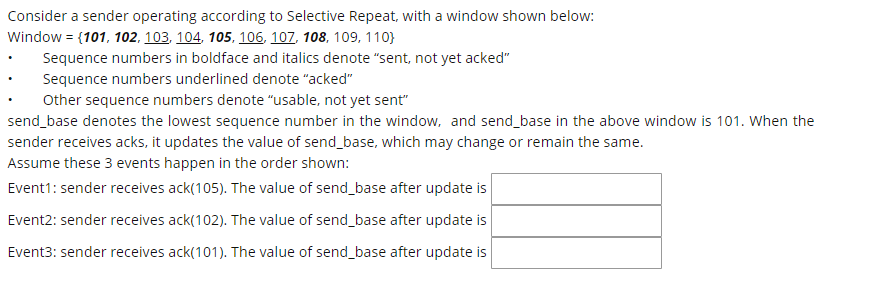 Solved Consider a sender operating according to Selective | Chegg.com