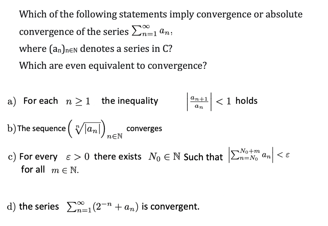 Solved 1 Which of the following statements imply convergence | Chegg.com