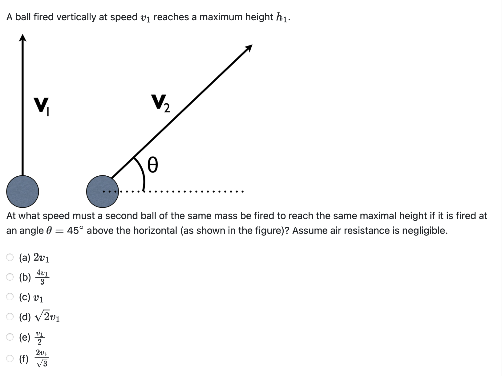 Solved A ball fired vertically at speed v1 ﻿reaches a | Chegg.com