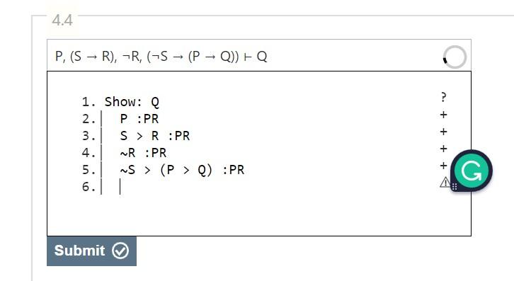Solved P1(S→R),¬R,(¬S→(P→Q))⊢Q 1. Show: Q 2. P:PR 3. S>R:PR | Chegg.com