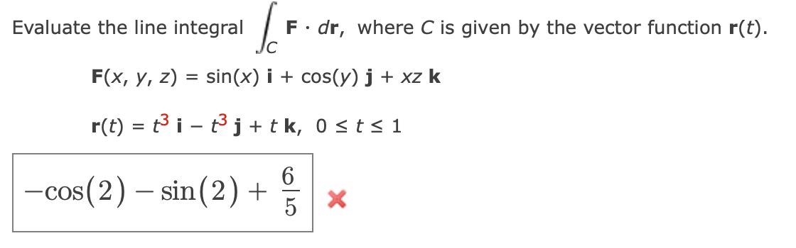 Solved Evaluate the line integral F. dr, where C is given by | Chegg.com