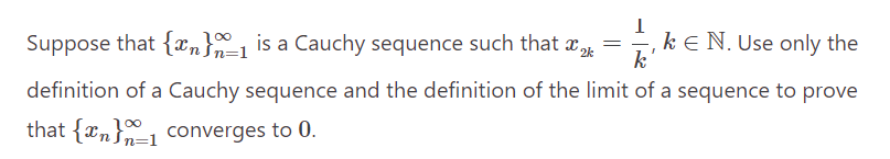 Solved Suppose that {xn}n=1∞ is a Cauchy sequence such that | Chegg.com