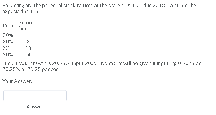 Solved Following are the potential stock returns of the | Chegg.com