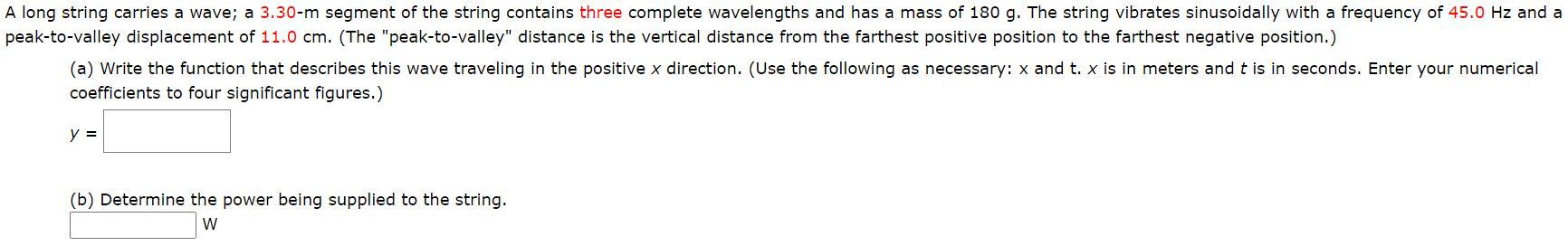 Solved A long string carries a wave; a 3.30-m segment of the | Chegg.com