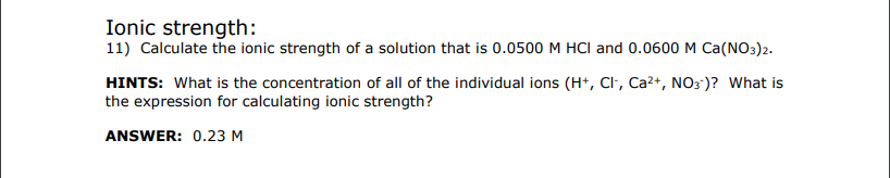 Solved Ionic strength: 11) Calculate the ionic strength of a | Chegg.com