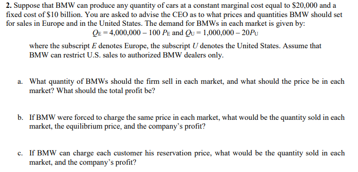 Solved 2. Suppose that BMW can produce any quantity of cars | Chegg.com