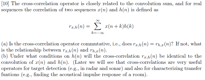 Solved 10] The cross-correlation operator is closely related | Chegg.com