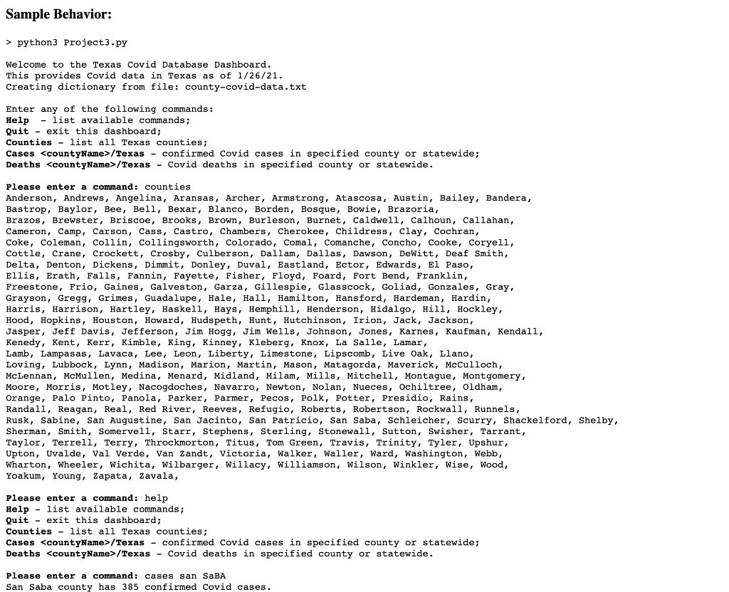 Solved Sample Behavior: > python3 Project3.py Welcome to the | Chegg.com