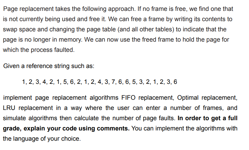 Solved Page replacement takes the following approach. If no | Chegg.com