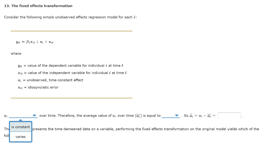 Solved 13. The fixed effects transformation Consider the | Chegg.com