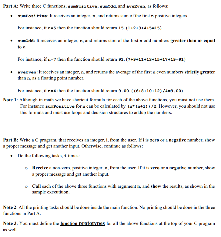 Solved Part A: Write three C functions, sumPositive, sumodd, | Chegg.com