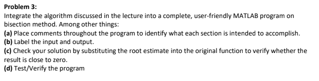 Solved Problem 3: Integrate the algorithm discussed in the | Chegg.com