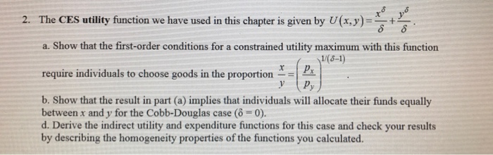 Solved The CES utility function we have used in this chapter | Chegg.com