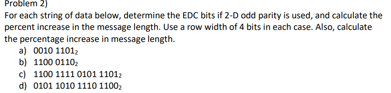 Solved For each string of data below, determine the EDC bits | Chegg.com