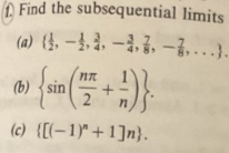 Solved 1. Find the subsequential limits (a) | Chegg.com