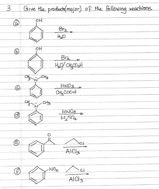 Solved 3 Give the products(major) of the following | Chegg.com