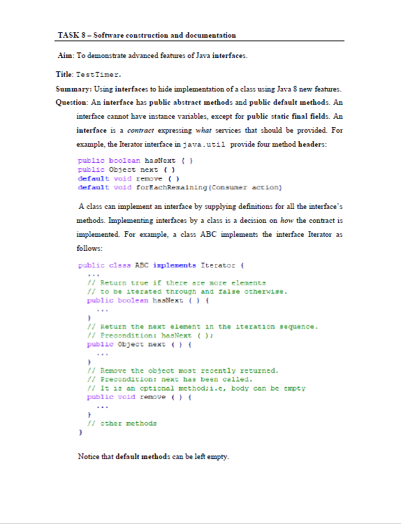 Solved TASK 8 - Software construction and documentation Aim: | Chegg.com