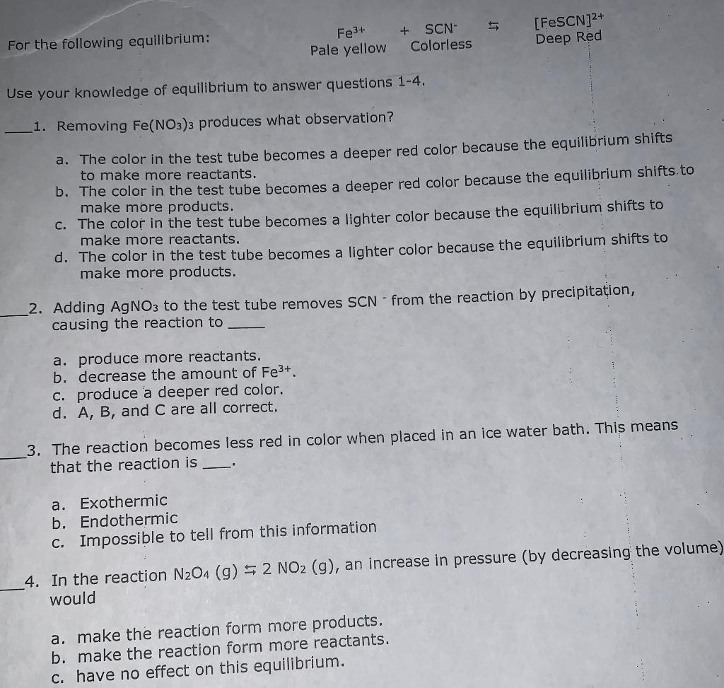 Solved 1. Removing Fe(NO3)3 produces what observation? a. | Chegg.com