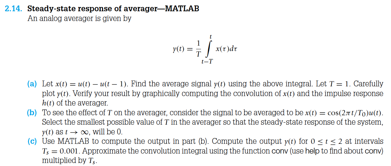Solved 2.14. Steady-state response of averager-MATLAB An | Chegg.com