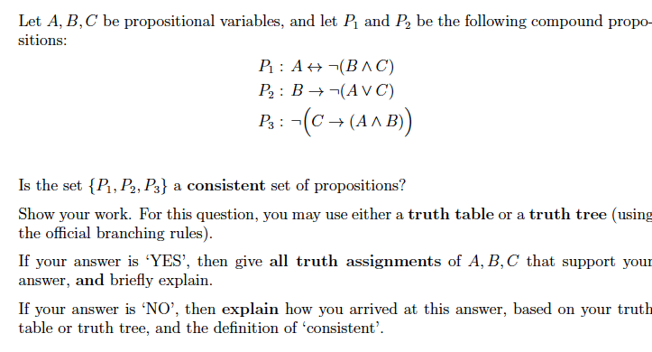 Solved Let A, B, C be propositional variables, and let P1 | Chegg.com