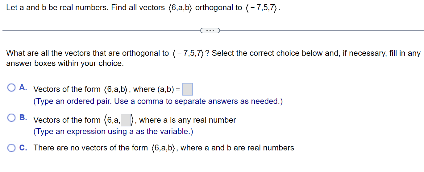 Solved Let a and b be real numbers. Find all vectors | Chegg.com