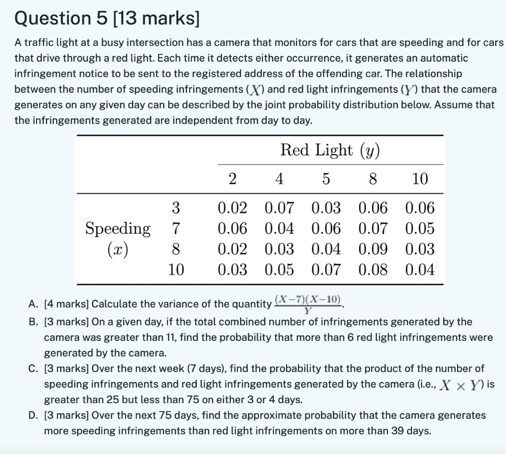 Question 5 [13 marks] A traffic light at a busy | Chegg.com