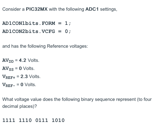Solved Consider a PIC32MX with the following ADC1 settings, | Chegg.com