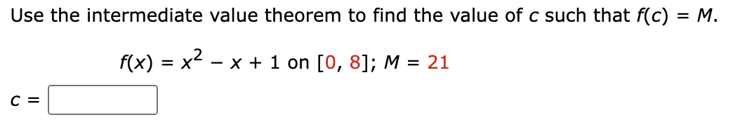 Solved Use the intermediate value theorem to find the value | Chegg.com