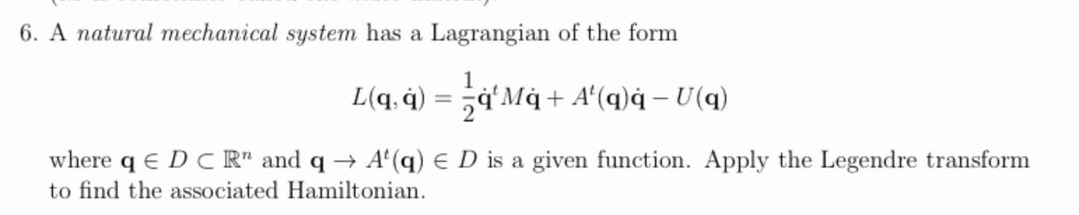 Solved 6. A natural mechanical system has a Lagrangian of | Chegg.com