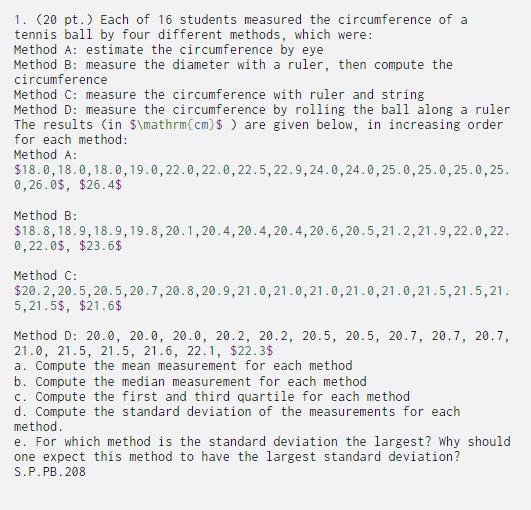 Solved 1. (20 pt.) Each of 16 students measured the | Chegg.com