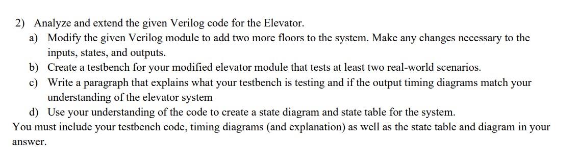 Solved `timescale 1ns / 1ps module elevator1( input | Chegg.com