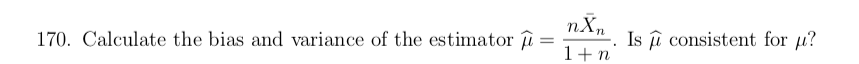 Solved iid with mean y and variance o2 For the following | Chegg.com