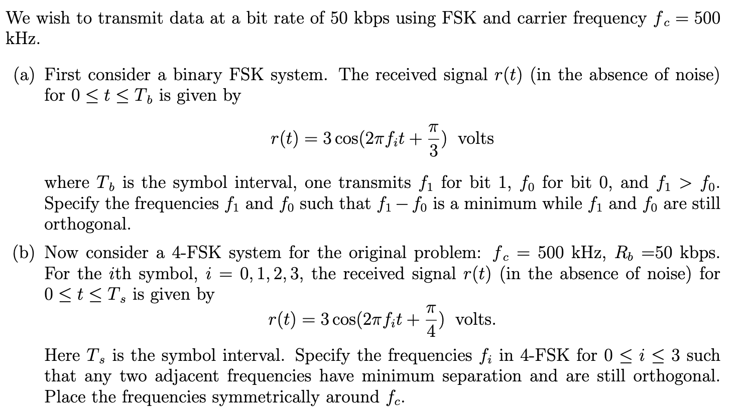 Solved We wish to transmit data at a bit rate of 50 kbps | Chegg.com