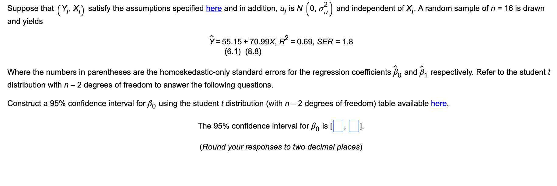 Solved Suppose that (Yi,Xi) satisfy the assumptions | Chegg.com