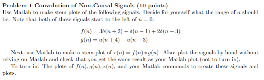 Solved Problem 1 Convolution of Non-Causal Signals ( 10 | Chegg.com