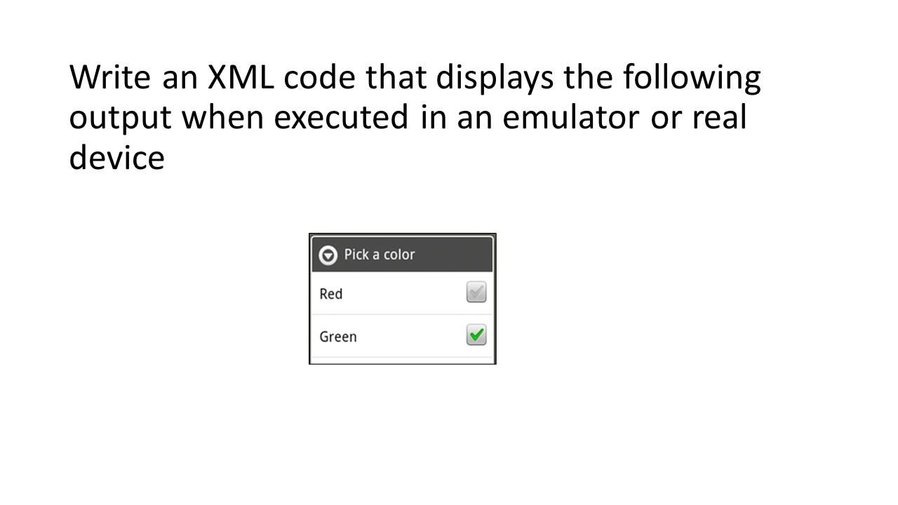 Write an XML code that displays the following output | Chegg.com