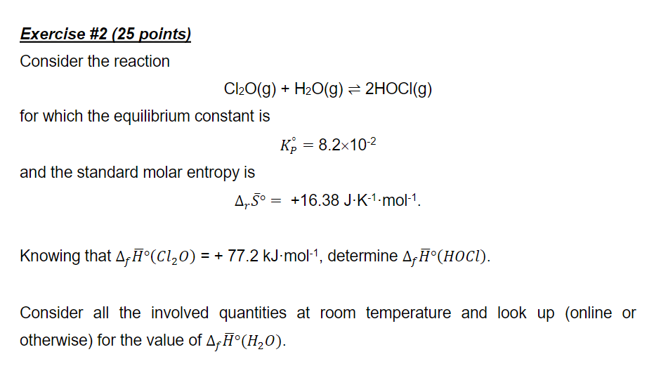 Solved Exercise \#2 (25 points) Consider the reaction | Chegg.com