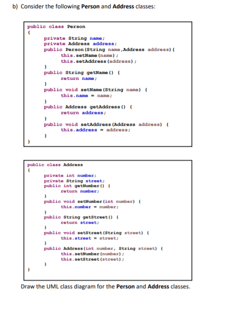 Solved Exercise 05: Drawing the UML diagrams Answer this | Chegg.com